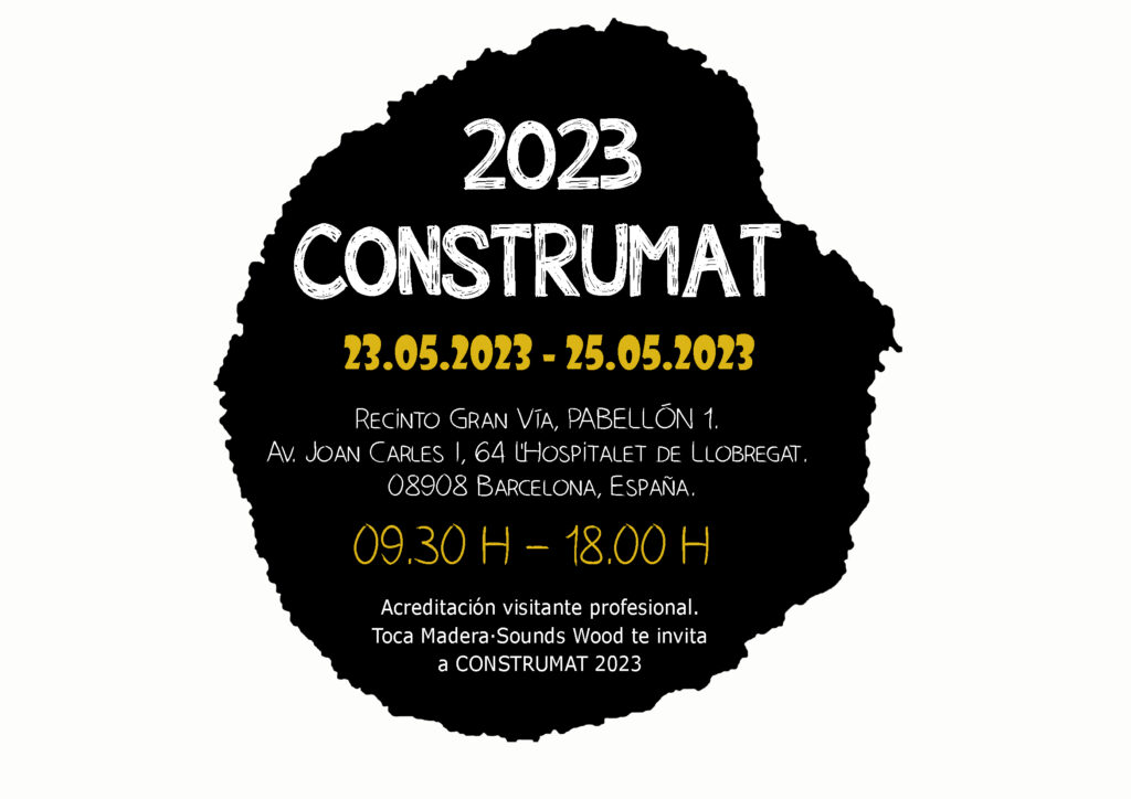 CONSTRUMAT 2023 – Toca Madera · Sounds Wood